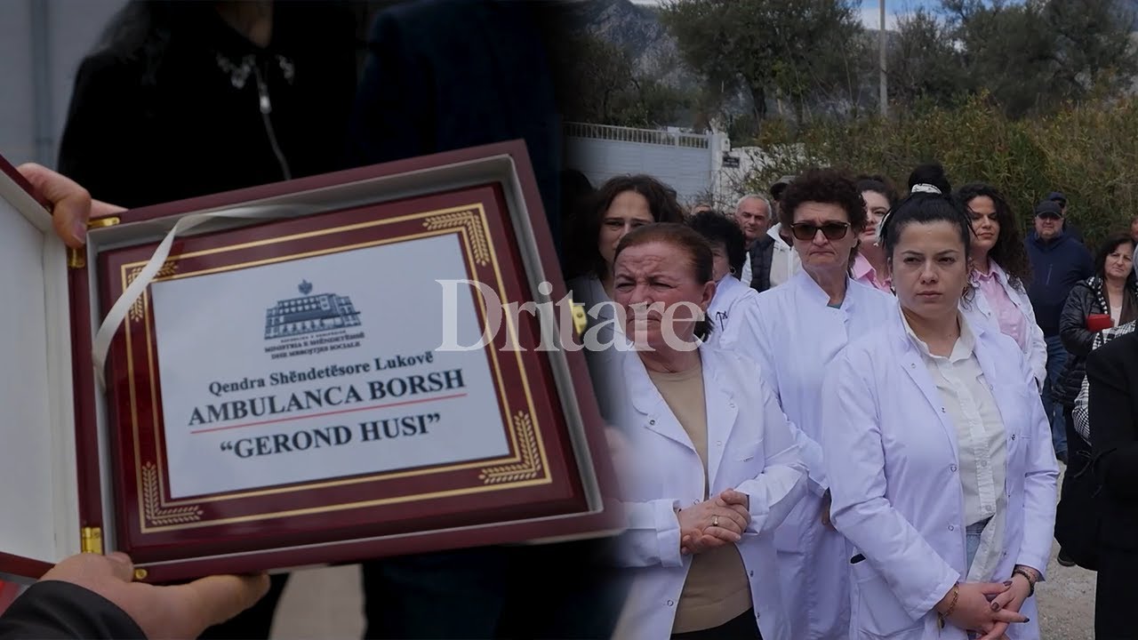 Në kujtim të dr. Gerond Husi, ambulanca në Borsh merr emrin e tij! - YouTube
