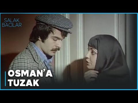 Salak Bacılar Türk Filmi | Osman'a Tuzak