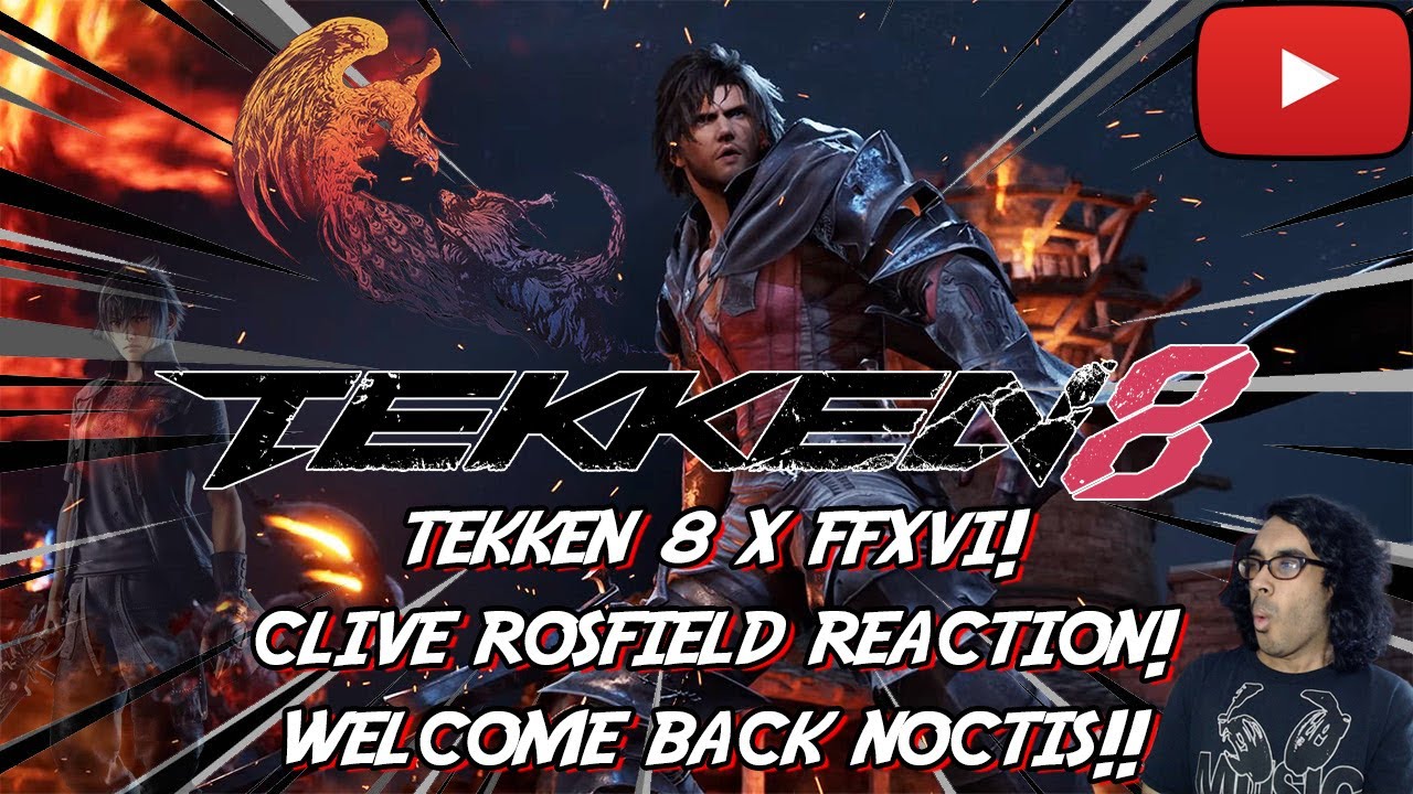 Tekken 8 The Game Awards Clive Rosfield Reaction! WELCOME BACK NOCTIS ...