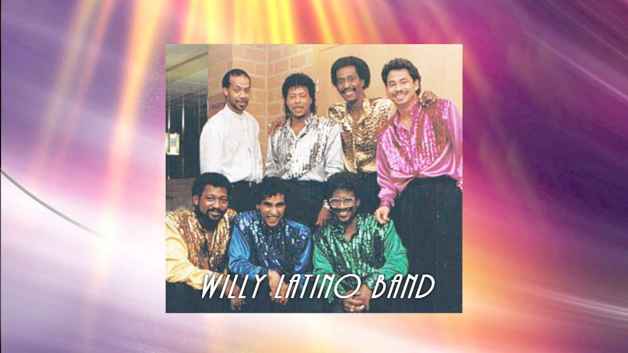 The Willy Latino Band Live [1981 - 2018] (I wanna dance with somebody ...