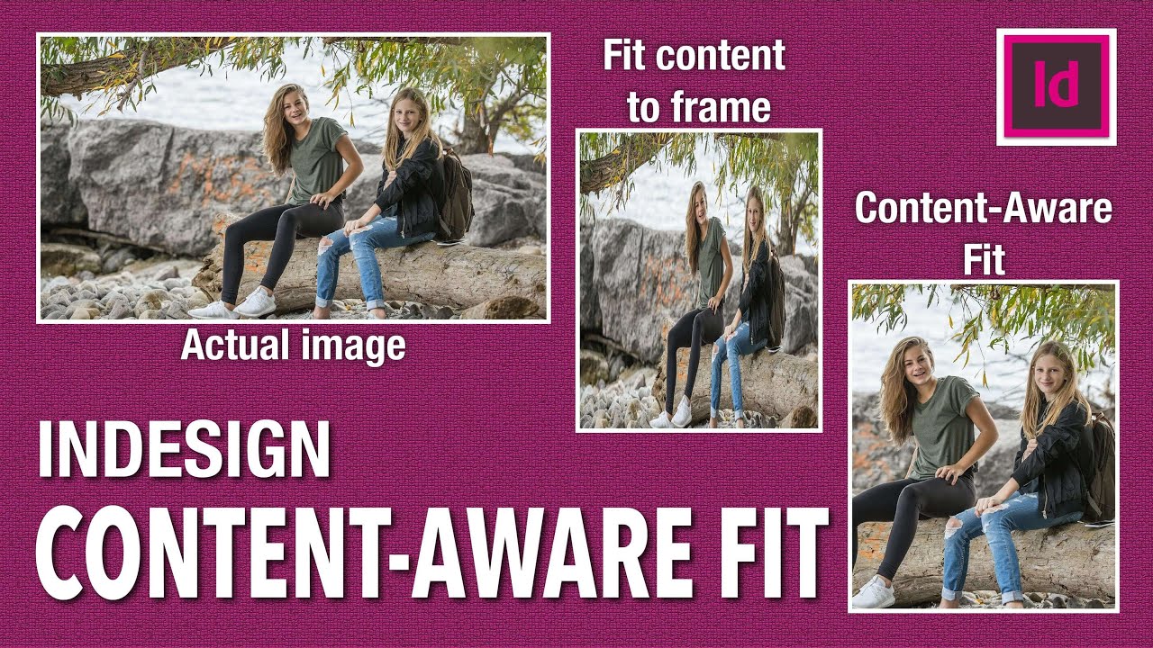 Content Aware Fit In InDesign YouTube Content Aware Fit In InDesign YouTube
