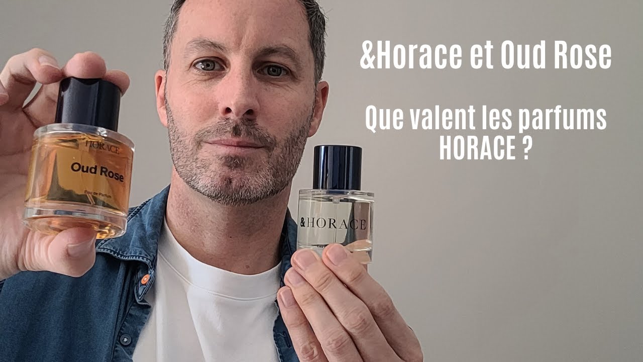 Parfums Horace : test & avis sur &Horace et Oud Rose – Valent-ils le ...