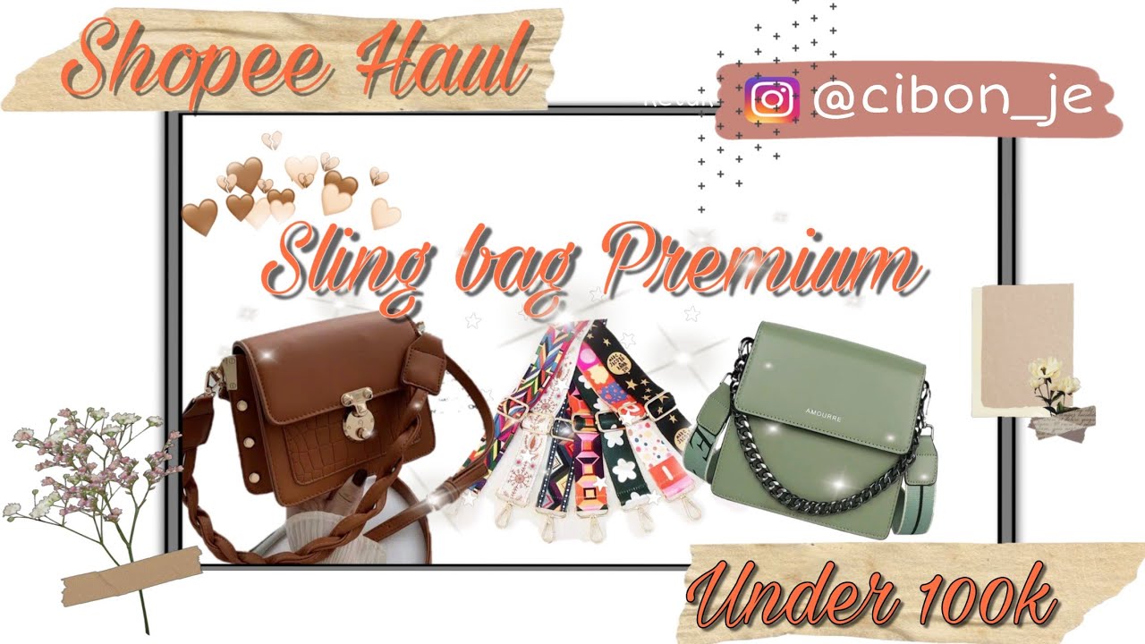 SHOPEE HAUL TAS IMPORT + REVIEW |UNDER 100K - YouTube