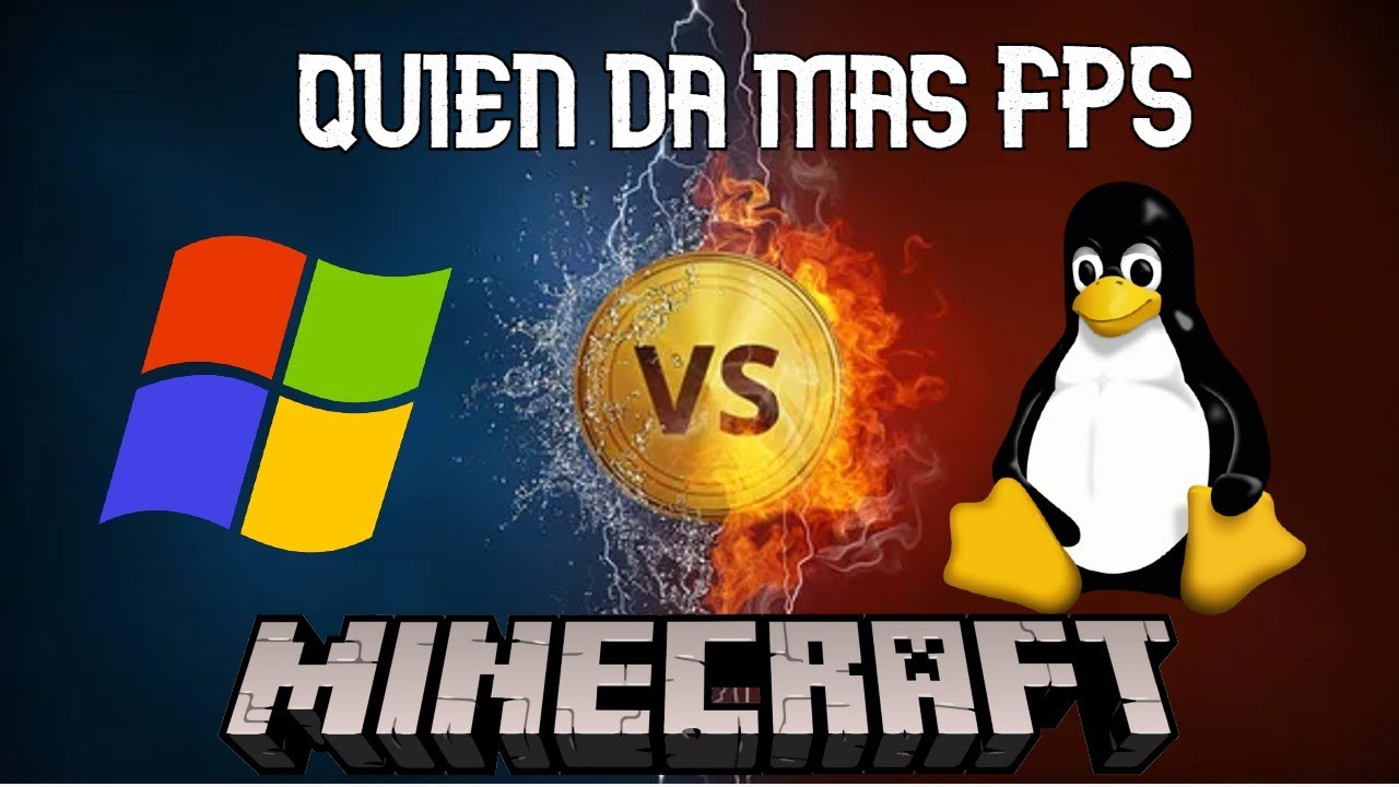 LINUX vs WINDOWS: Quién da mas fps? Minecraft - YouTube
