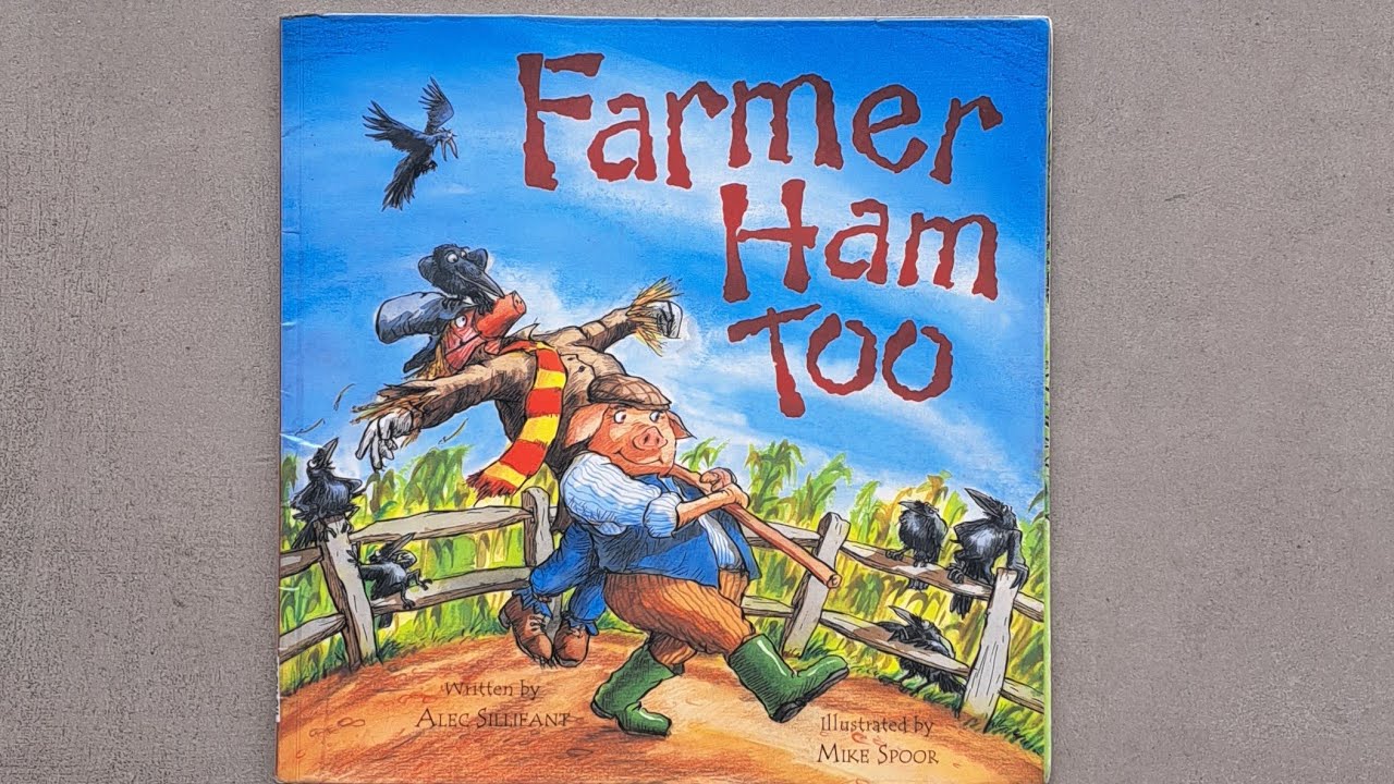 Storytime: Funny book! Farmer Ham Too | Read aloud stories for kids ...