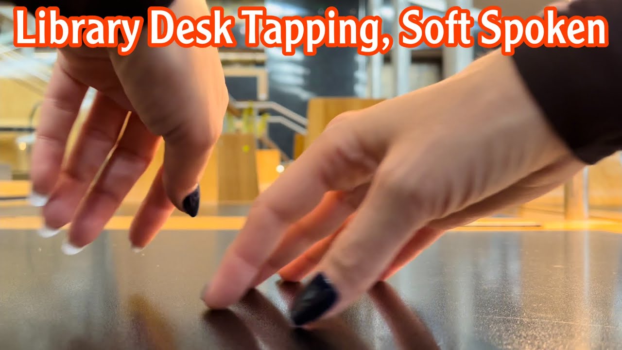 ASMR * Desk Tap/Scratching * Fast Tapping & Scratching * Soft Spoken ...