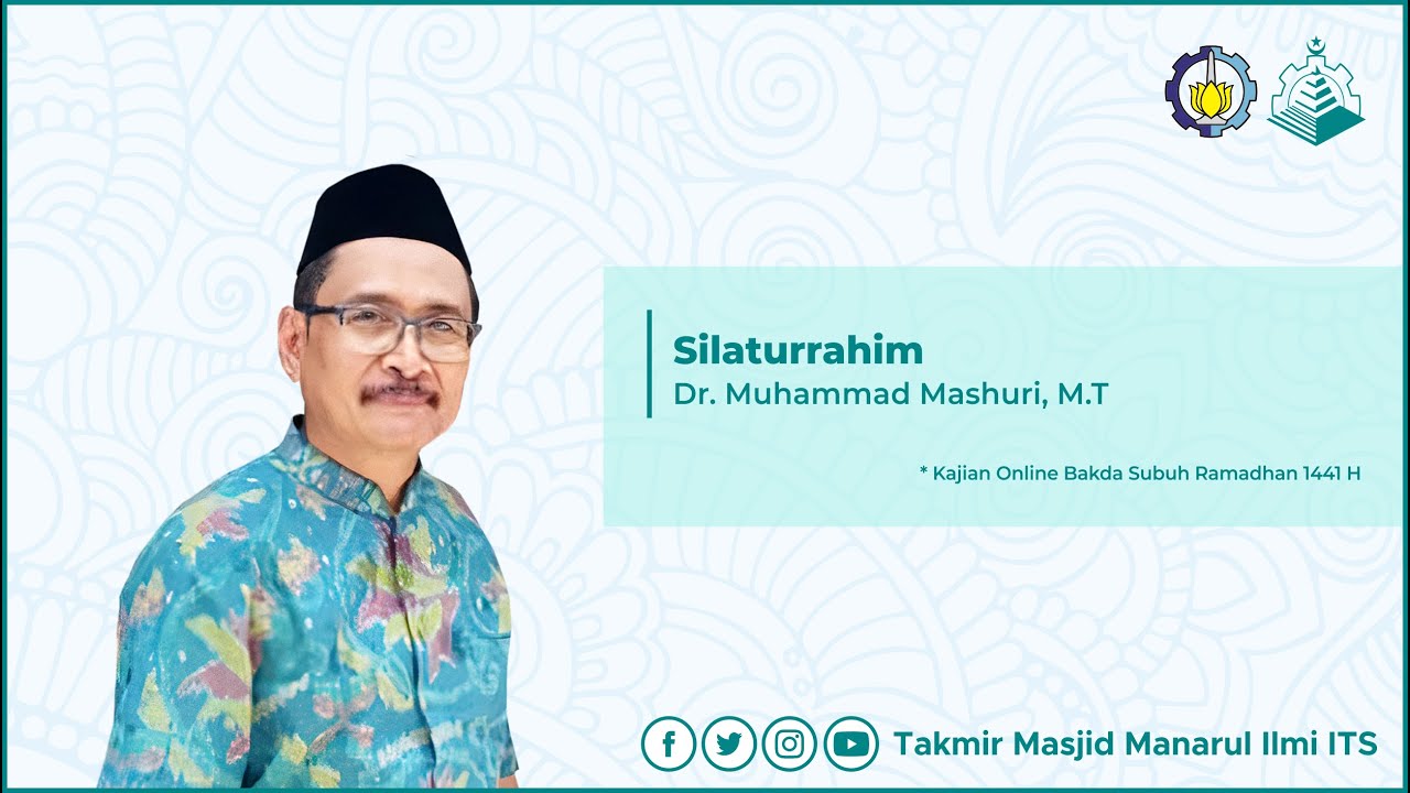 #29 Silaturrahim - Dr. Muhammad Mashuri, M.T - YouTube