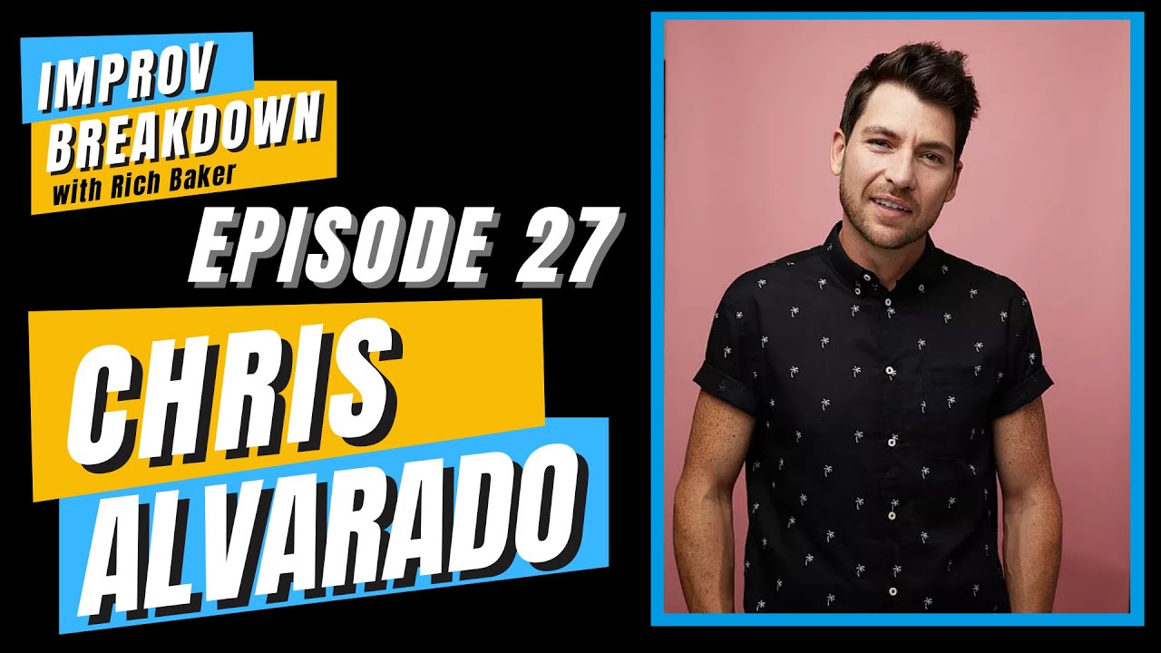 Improv Breakdown ep. 27 - Chris Alvarado - YouTube