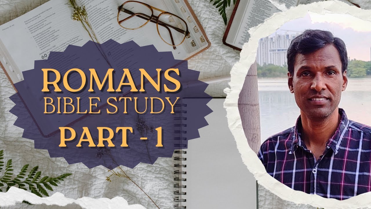 Romans | Part 1 | Bible Study - YouTube