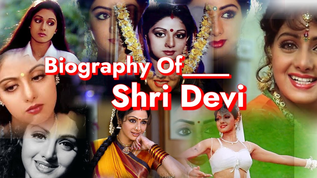 Biography Of Shri Devi🤔|Shri Devi Ka Jevan Parichay |Unknown Facts Of ...