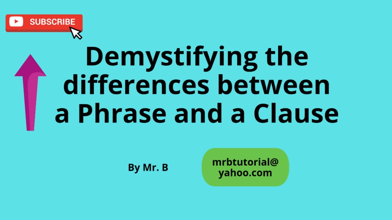 Demystifying Grammar: Phrase vs Clause Explained! #EnglishGrammar # ...