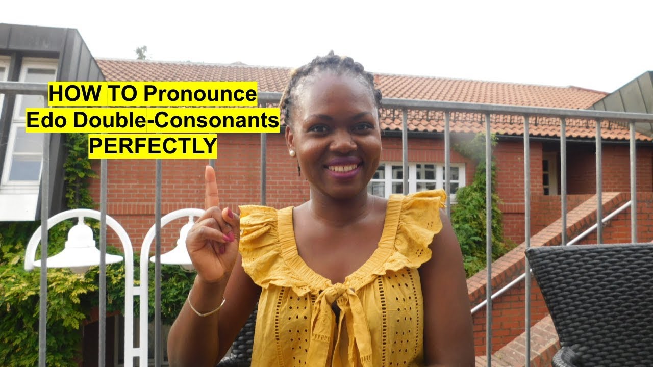 Pronouncing the Edo Double-Consonants | gb, kp, vb, mw & co. - YouTube