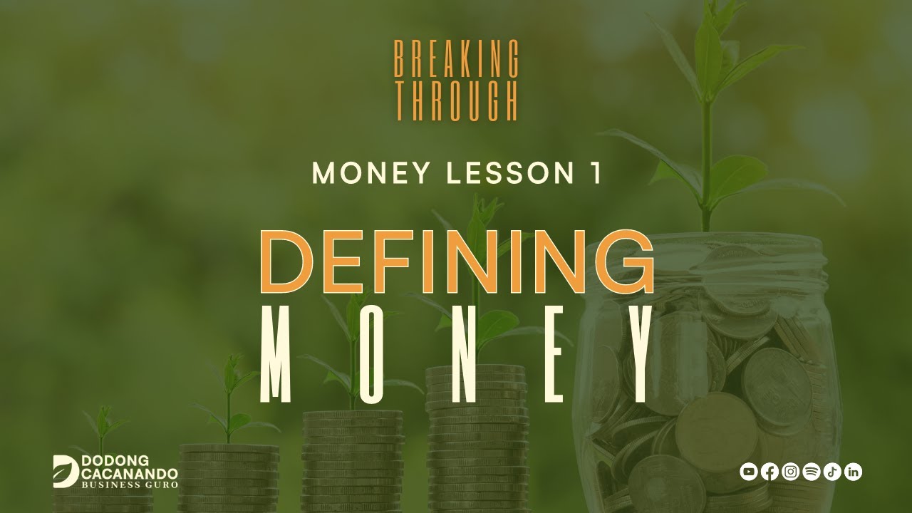 003 Breaking Through MONEY | Defining Money | July 19, 2023 - YouTube