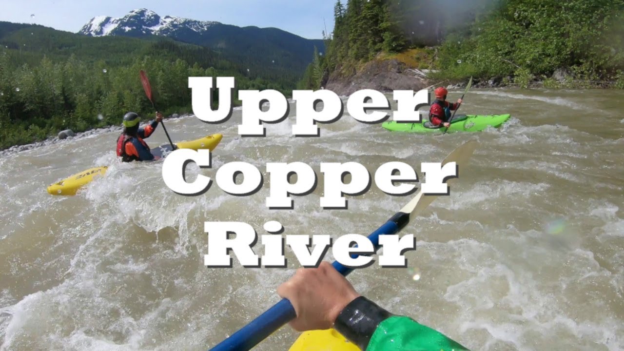 Upper Copper River - Big Water Kayaking in BC - YouTube