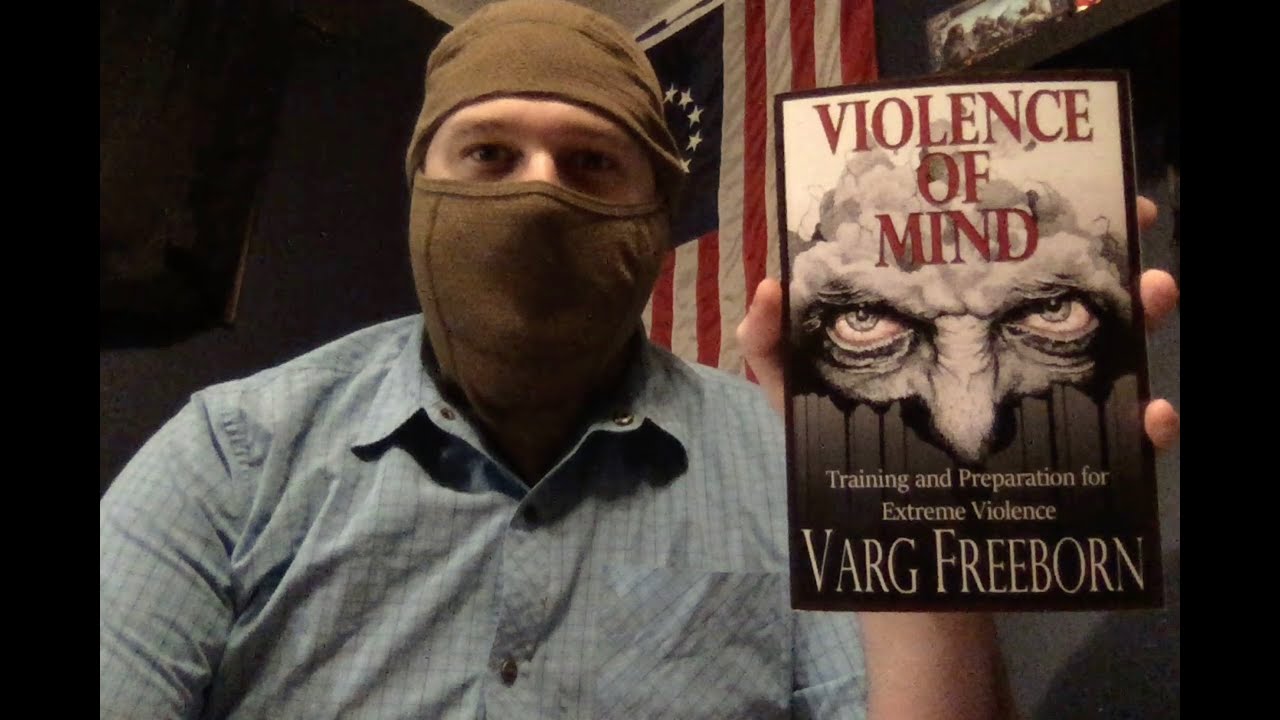 Violence of Mind by Varg Freeborn | Book Review - YouTube