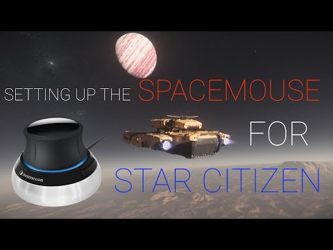 Setting up the SpaceMouse for Star Citizen