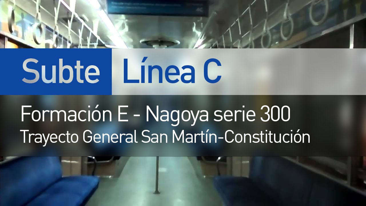 [Subte | Línea C] Formación E - Trayecto General San Martín ...