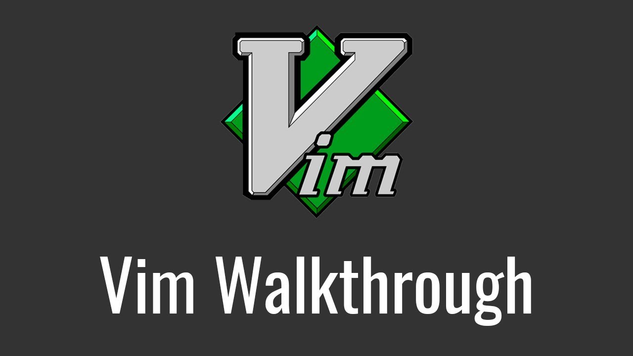 Beginner Vim Walkthrough - YouTube
