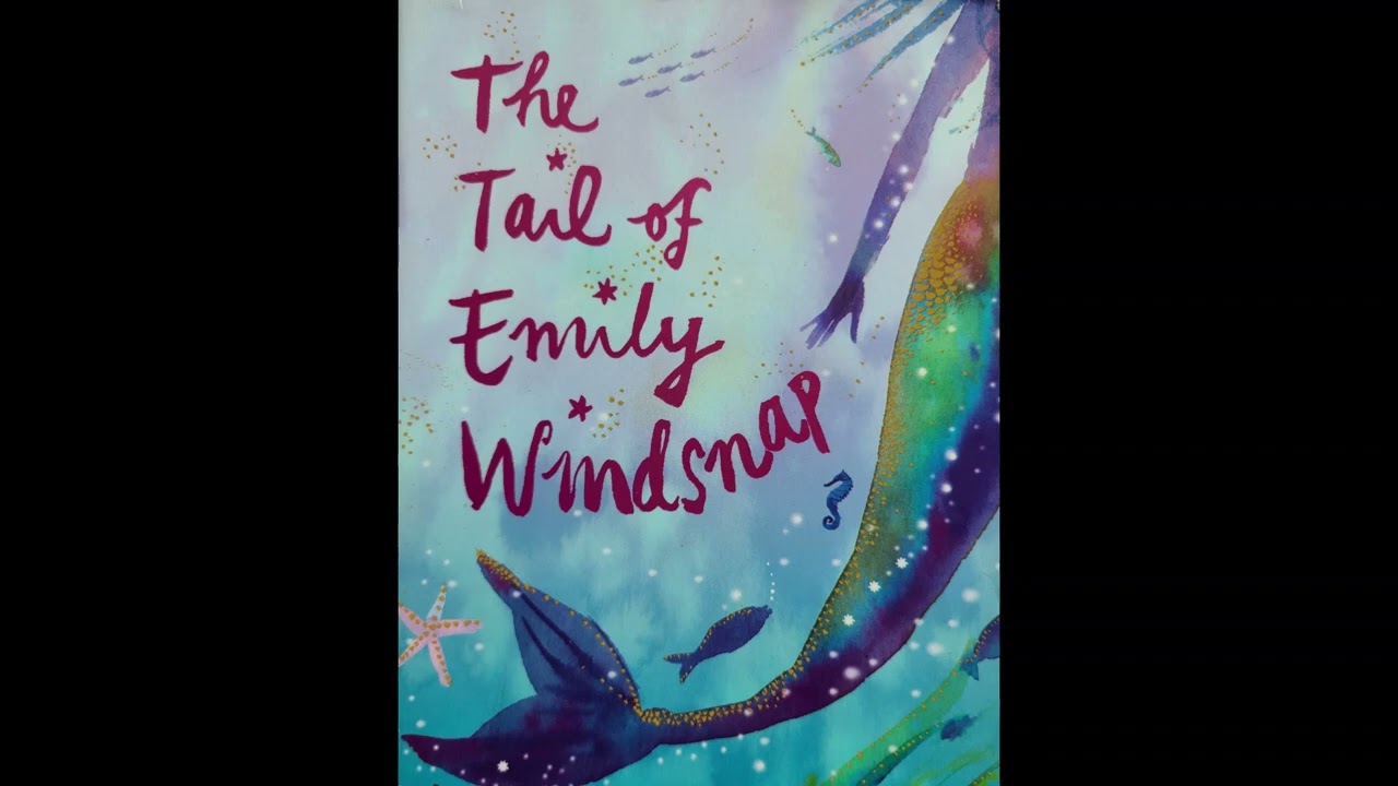 The Tail of Emily Windsnap Chapter 2 - YouTube