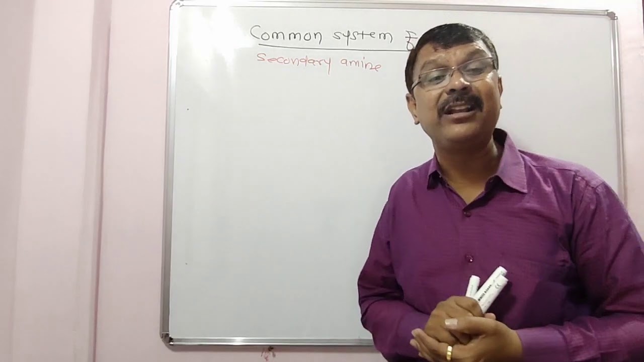 Common system of amines- Prof. Kashid Sir - YouTube