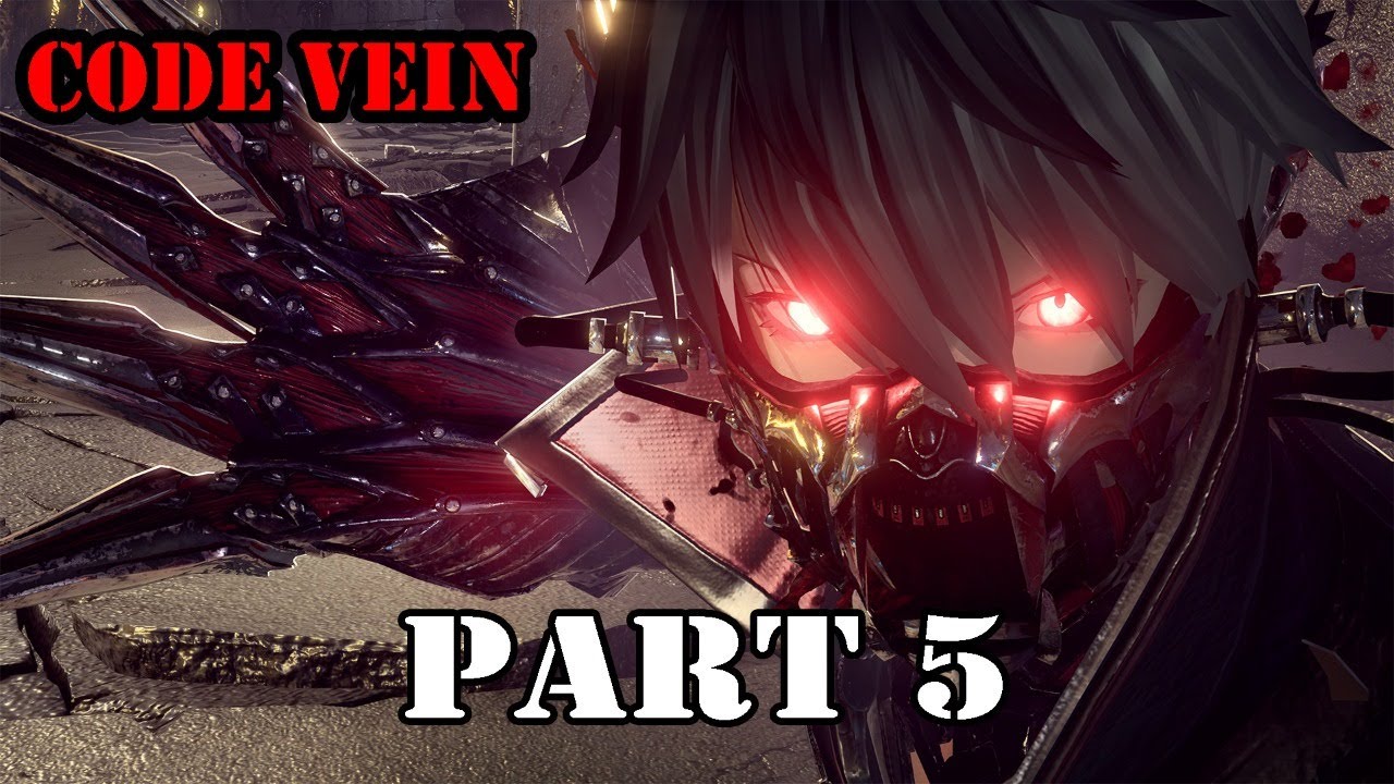 Let's play CODE VEIN PART 5 | WAIFU TERKUAT ABAD INI| Malaysian Boi ...