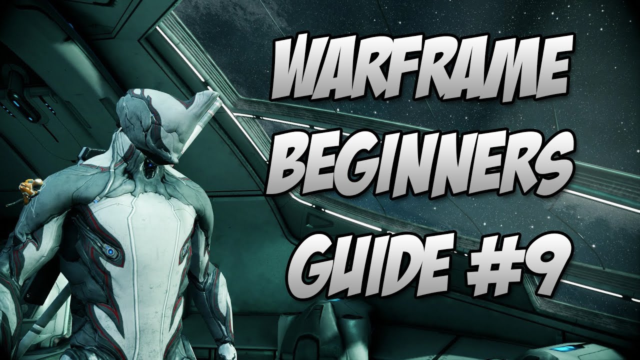 Warframe : Beginners Guide Episode 9 Elemental Damage Mods for your ...