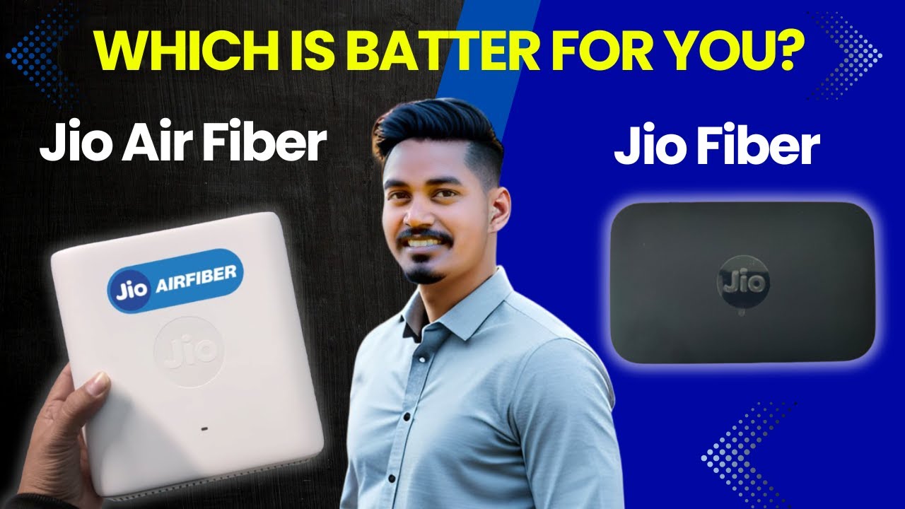 Jio AirFiber vs Jio Fiber Comparison : Price, plans, speed and other ...