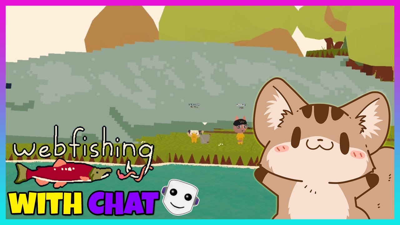 WEBFISHING with Chat Squire Stream - YouTube