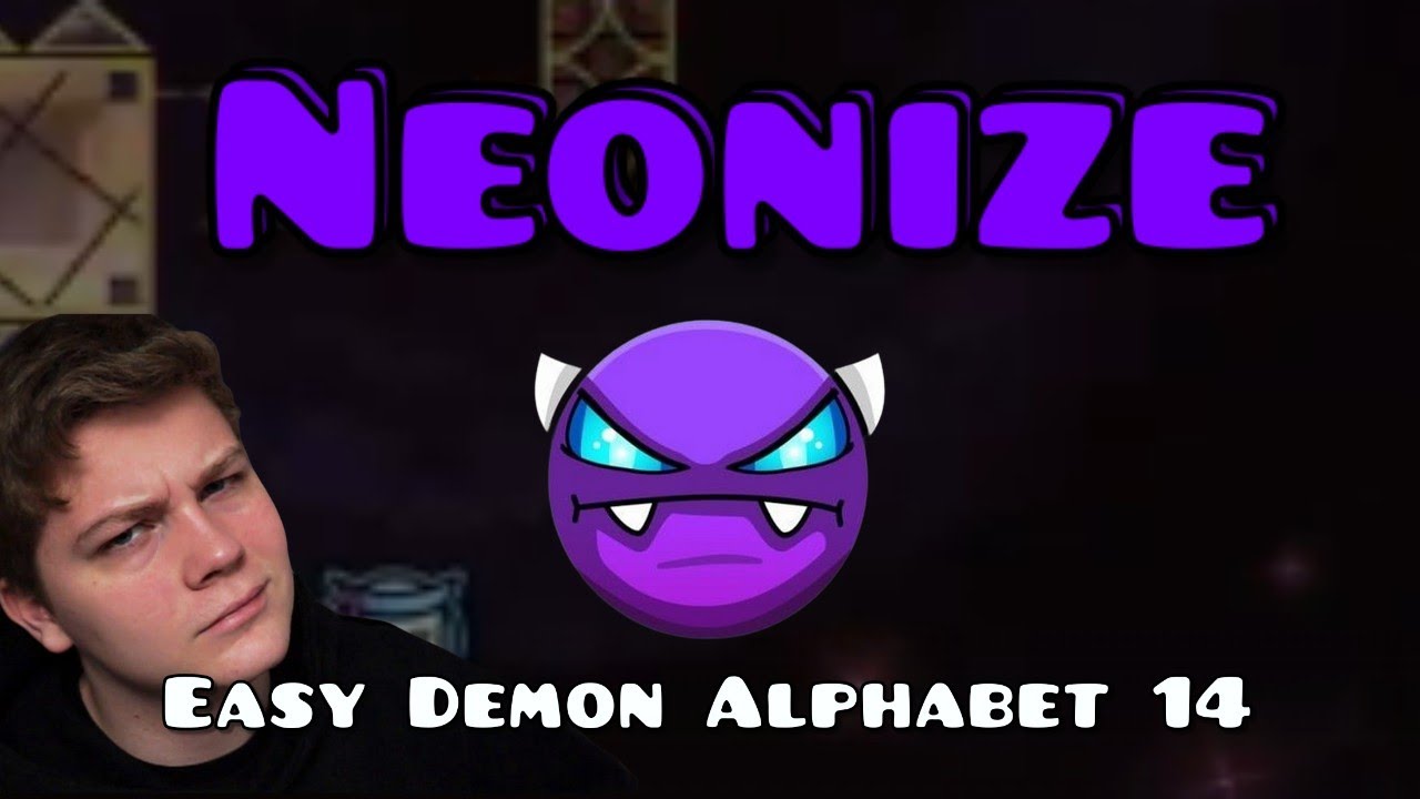 Neonize by LucyGMD | Easy Demon Alphabet part 14 - YouTube