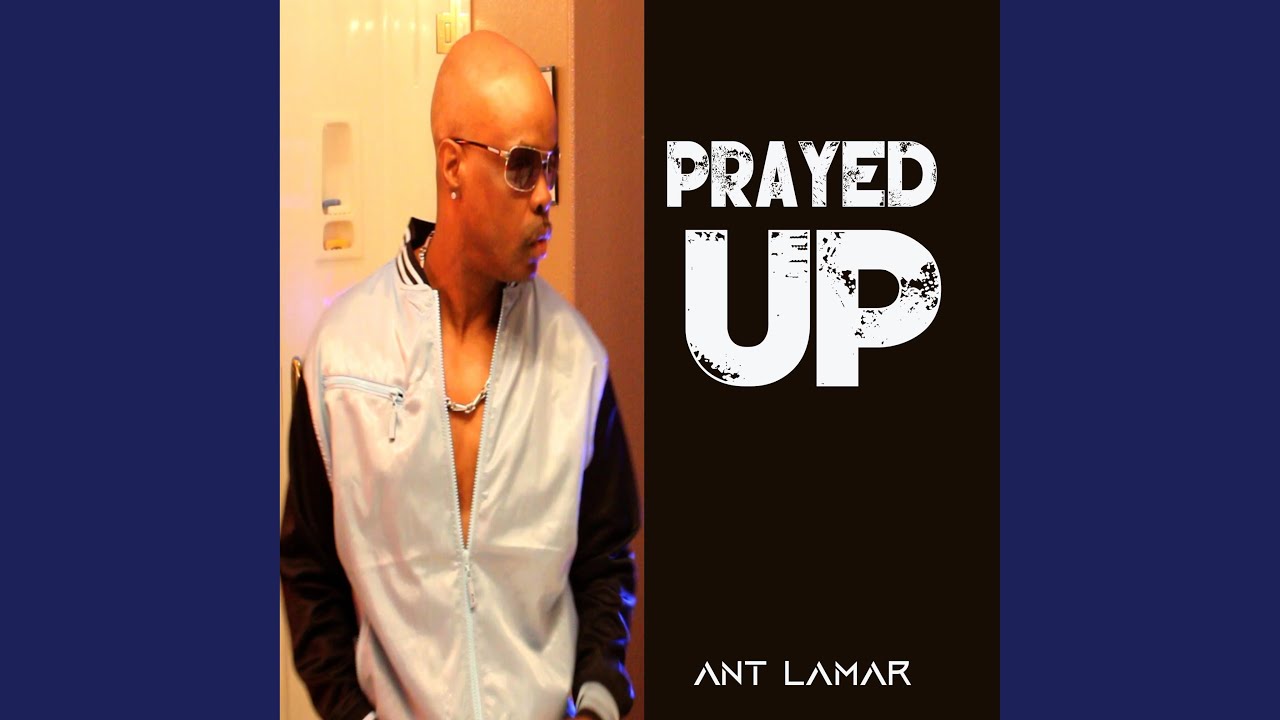 Prayed Up - YouTube