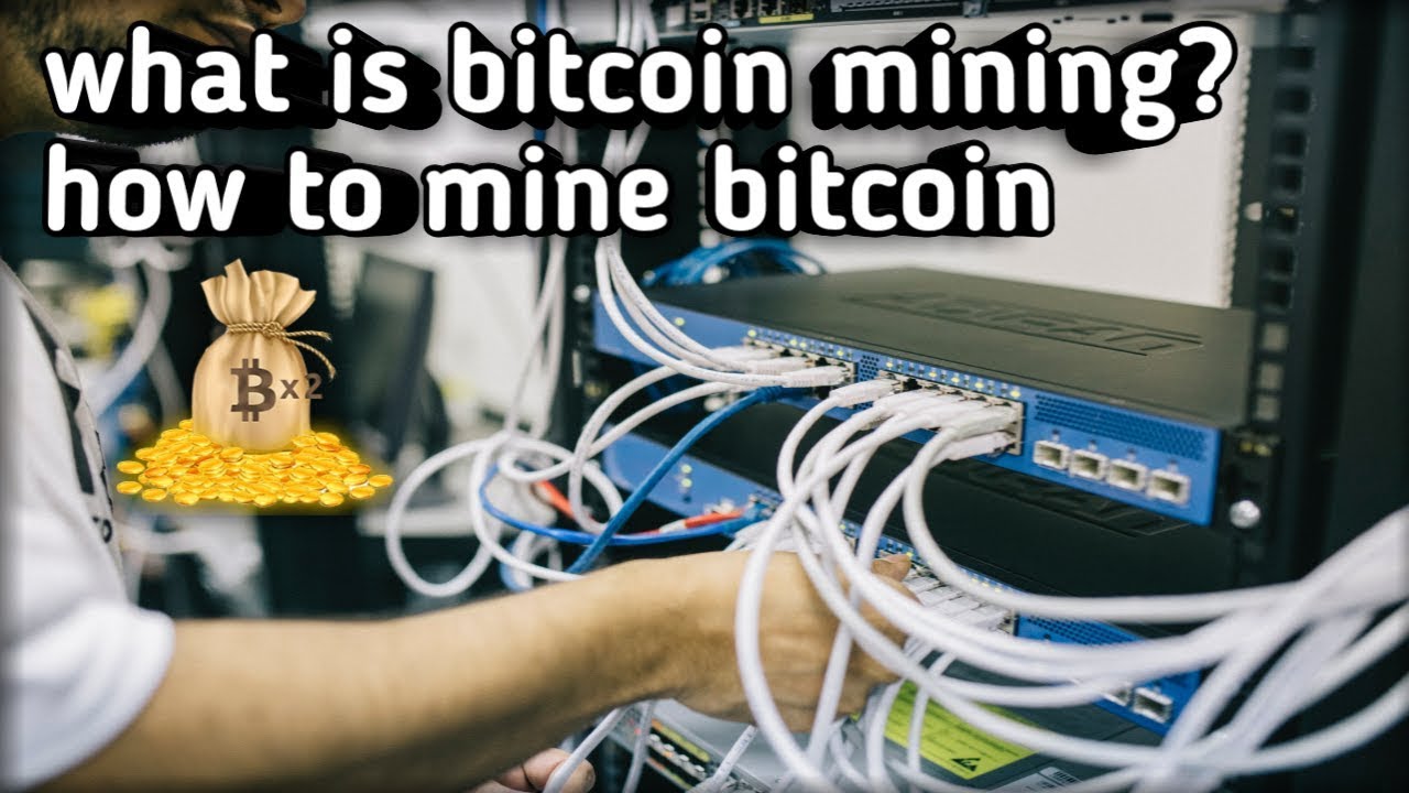 what is bitcoin mining?how to mine bitcoin? - YouTube