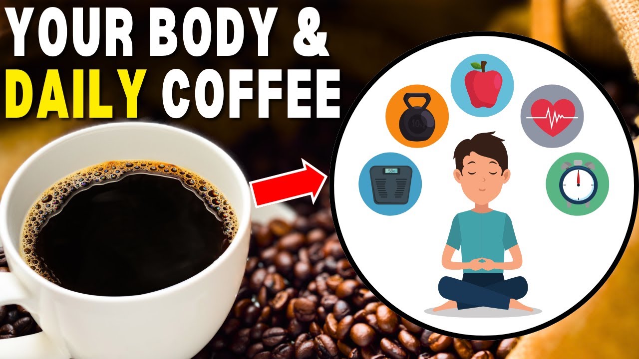10 Things Coffee Does To Your Body When Drinking It Everyday! - YouTube