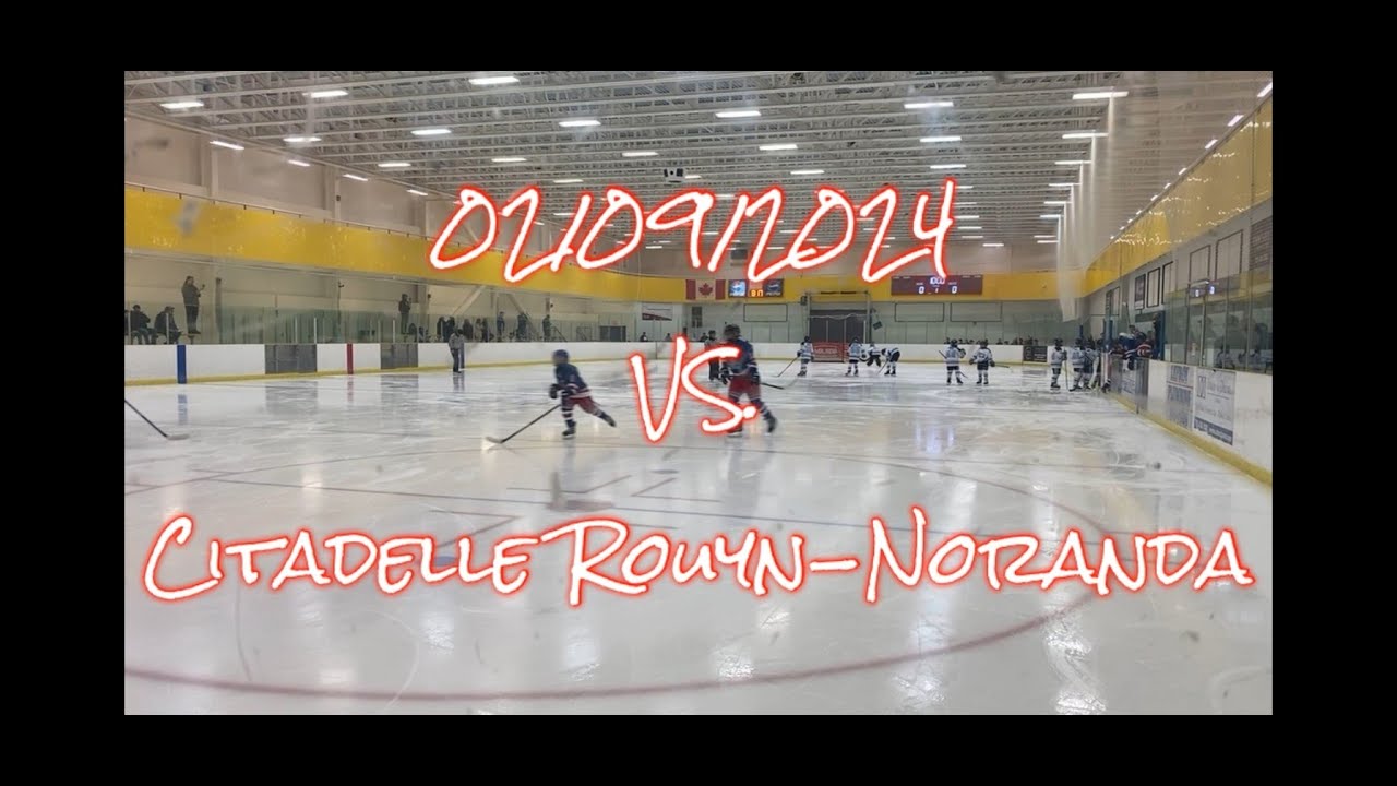 ~~ 02-09-2024 VS. Citadelle Rouyn-Noranda - YouTube