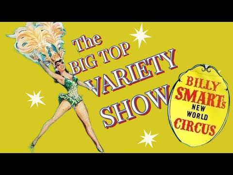 The Big Top Variety Show - Circus Billy Smart’s (part 10) 1979 - YouTube