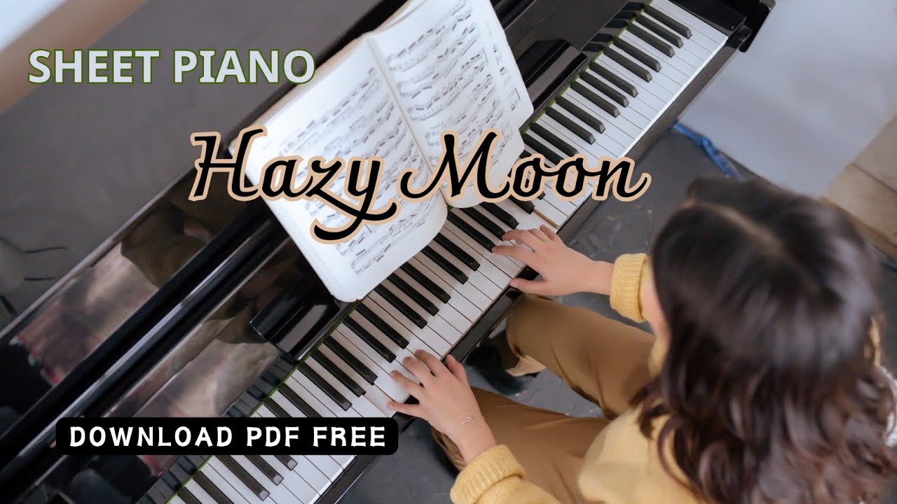 [SHEET PIANO FREE] Hazy Moon (Hatsune Miku) - Tải miễn phí - YouTube