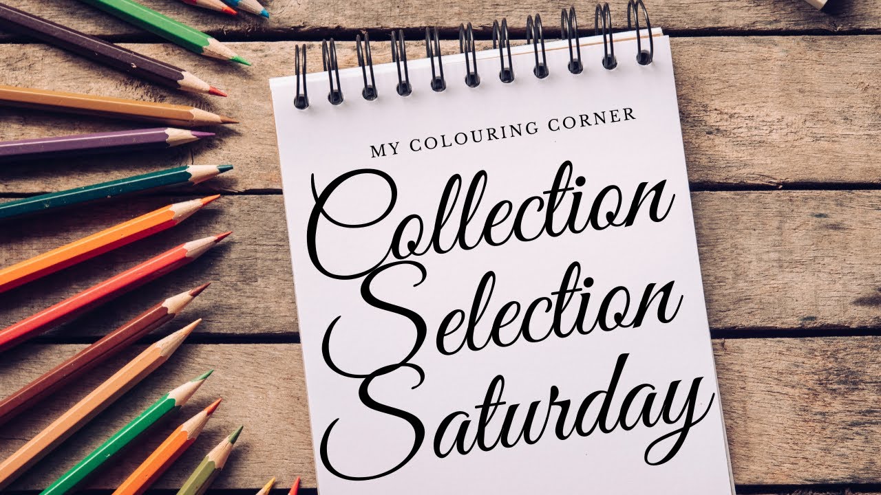 Collection Selection Saturday !! - YouTube