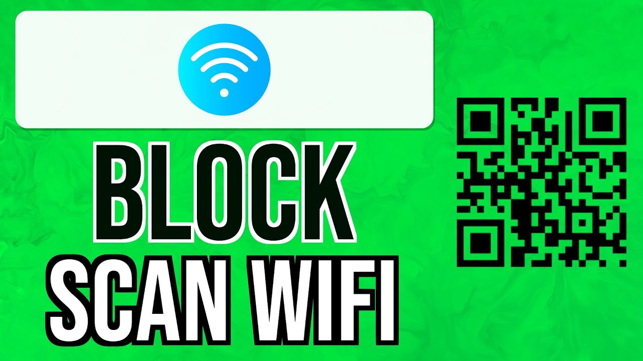 How To Block Scan Wifi Qr Code 2024 Remove Qr Code From Wifi Youtube 1654