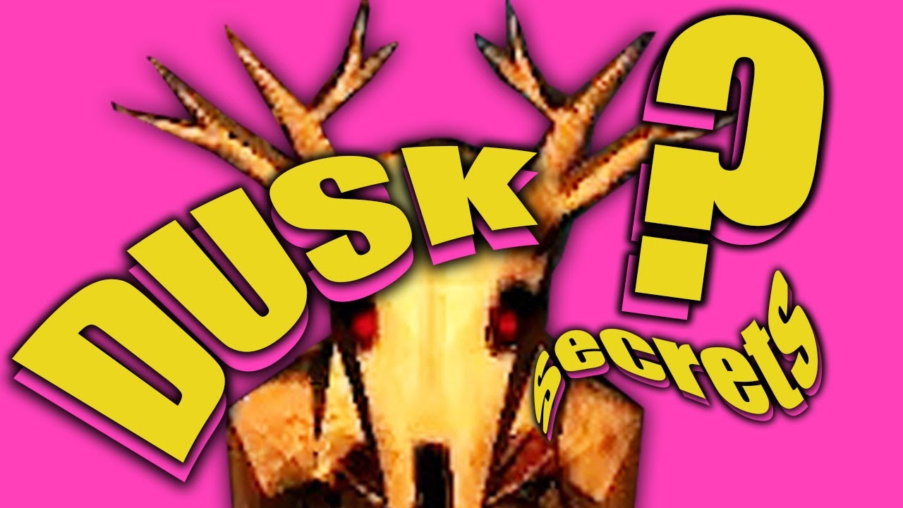 DUSK Secrets - YouTube