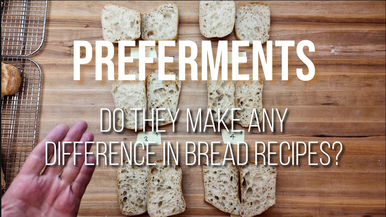 Does a preferment in bread recipes make any difference? - YouTube