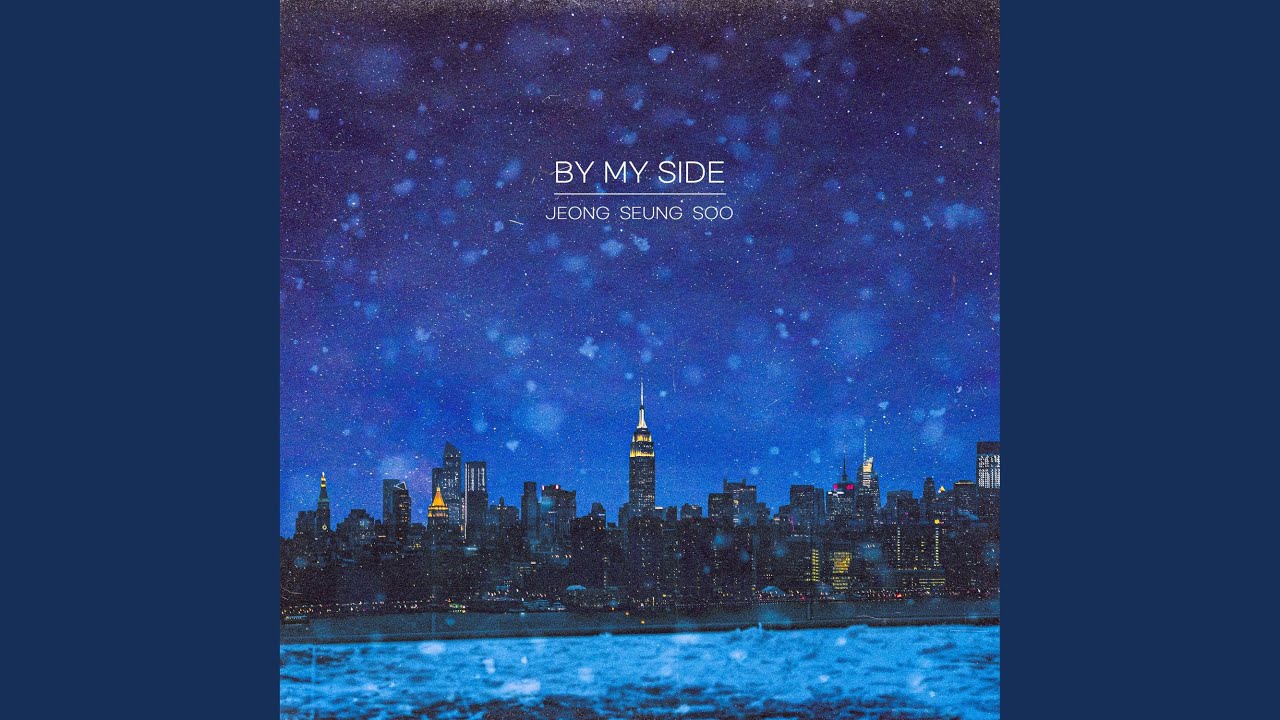 By My Side - YouTube