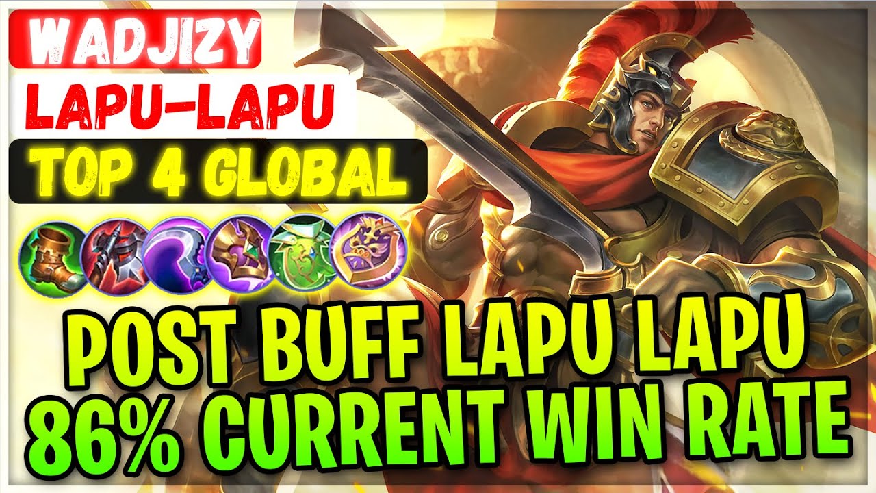 Post Buff Lapu Lapu 86% Current Win Rate [ Top 4 Global Lapu-Lapu ...