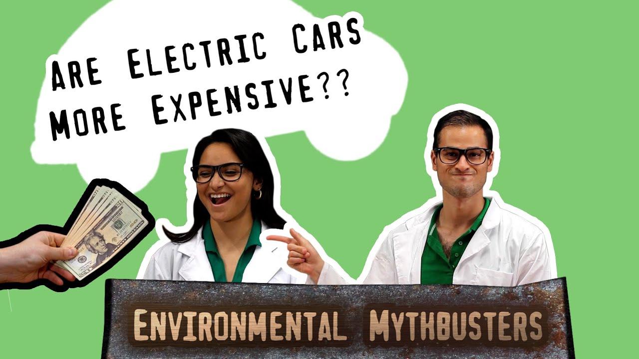 Environmental Mythbusters: Are Electric Cars More Expensive? - YouTube