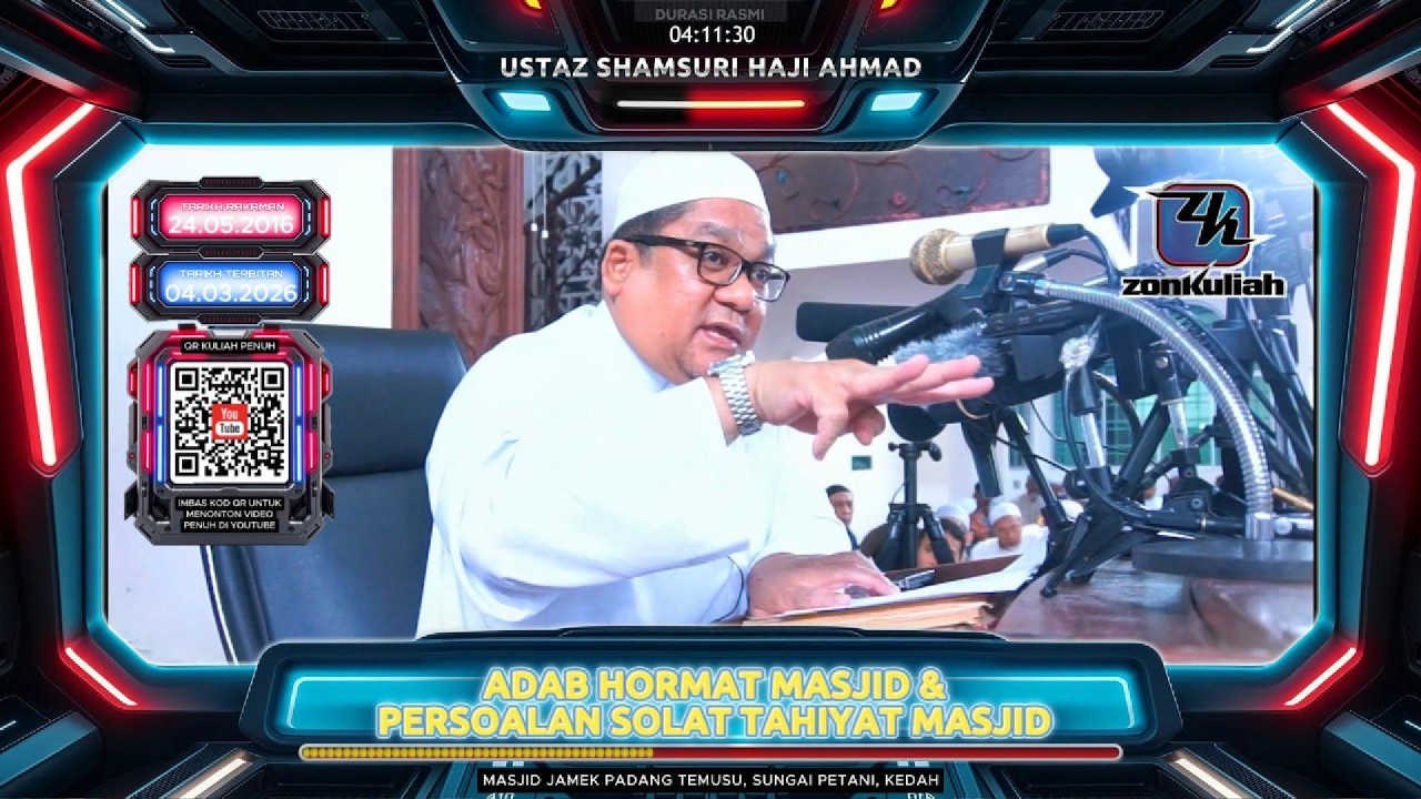 TAZKIRAH : Cara Menghormati & Muliakan Masjid - Ustaz Shamsuri Ahmad ...