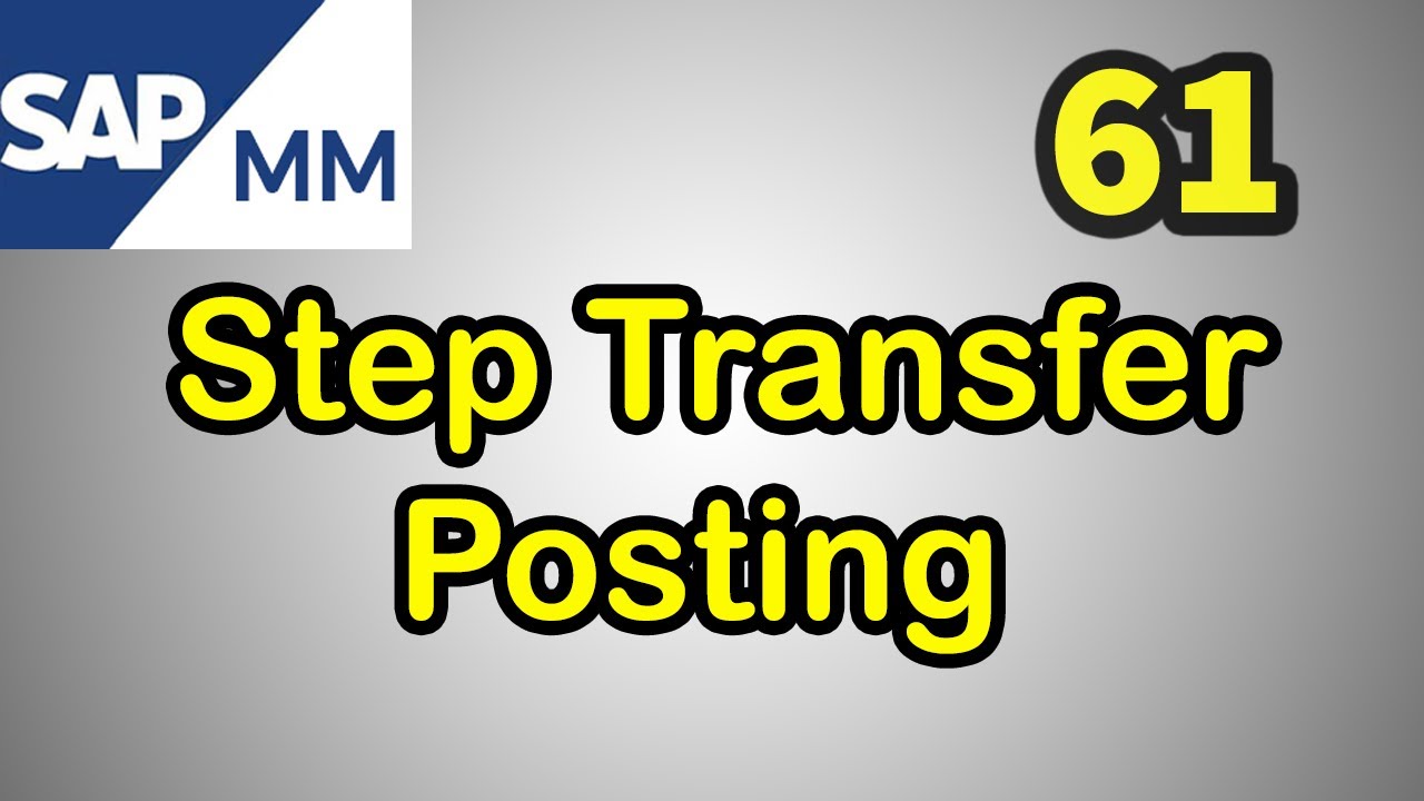 61- SAP MM Free Course: Step Transfer Posting In SAP MM - YouTube