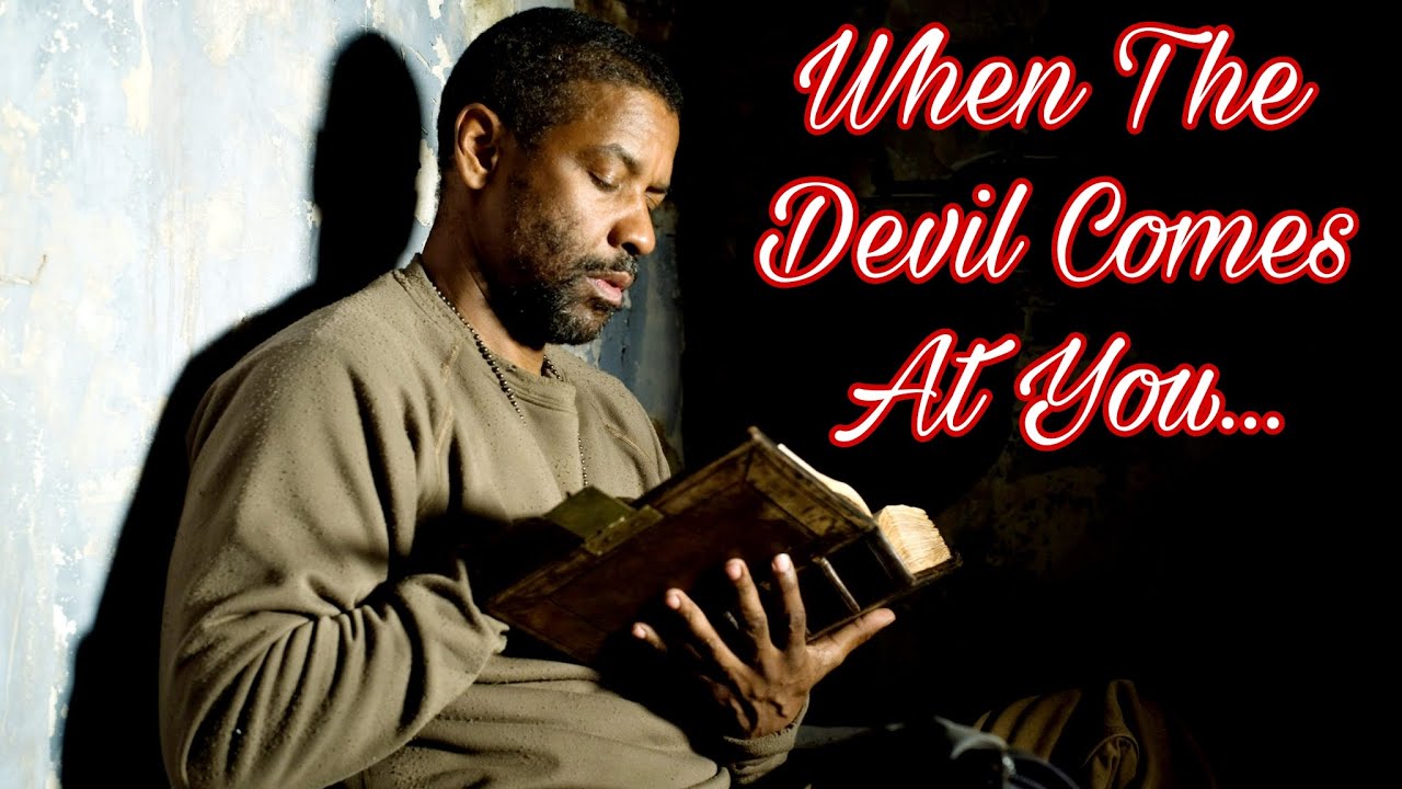 Denzel Washington: When The Devil Comes At You - YouTube