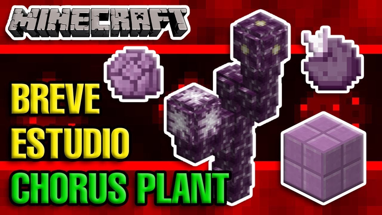 Breve estudio sobre las plantas Chorus (Coral) - Minecraft 1.13.2 - YouTube