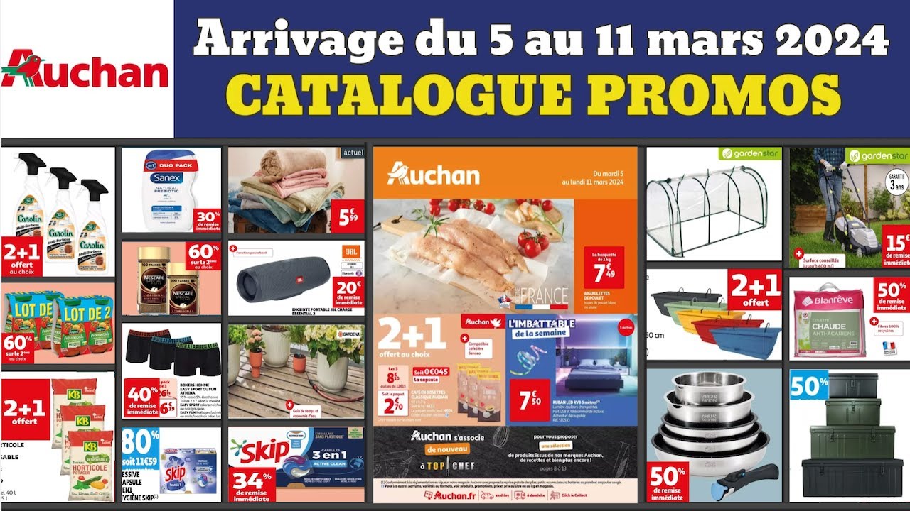 catalogue AUCHAN du 5 au 11 mars 2024 Arrivage du jour 🔥 Pub promos ...