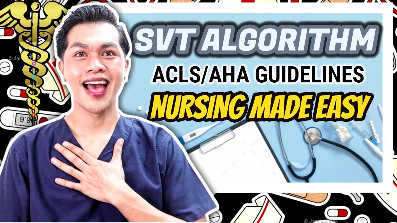 SUPRAVENTRICULAR TACHYCARDIA ALGORITHM AS PER ACLS/AHA GUIDELINES ...