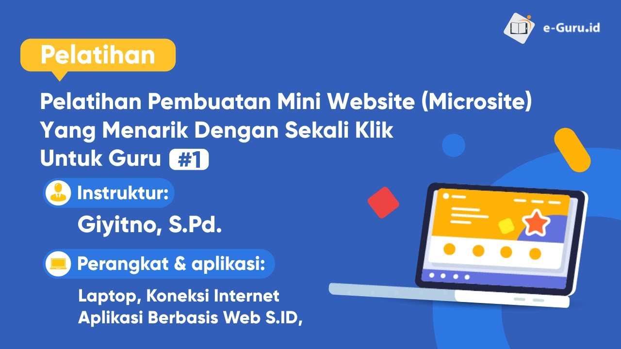 PELATIHAN PEMBUATAN MINI WEBSITE (MICROSITE) YANG MENARIK DENGAN SEKALI ...