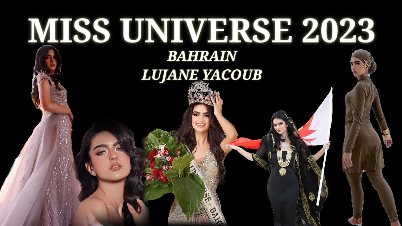 Miss Universe Bahrain 2023 Lujane Yacoub #missuniverse2023 # ...